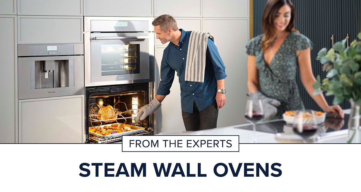 Integrate Steam Cooking in Your Custom Kitchen | Grand Appliance and TV