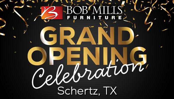 Bob Mills Furniture Announces Grand Opening Celebration for 11th Store in Schertz, Texas | Bob ...